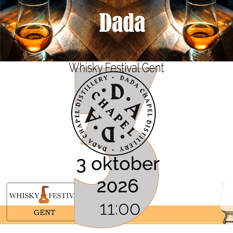 Dada Chapel 3 oktober 2026 - Whisky Festival Gent
